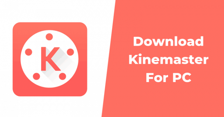Unduh KineMaster gratis untuk PC, Windows dan Mac - Mekano Tech
