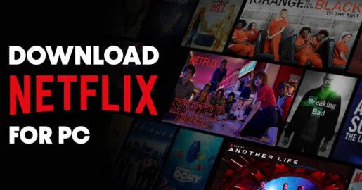 הורד את Netflix למחשב הגרסה האחרונה להורדה בחינם - Mekano Tech
